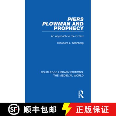 【3-4周达】Piers Plowman and Prophecy : An Approach to the C-Text [9780367206918]