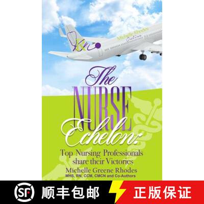 【3-4周达】The Nurse Echelon: A Victorious Nurse Anthology [9780692980767]