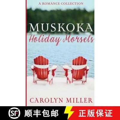 预订 Muskoka Holiday Morsels [9781922667304]