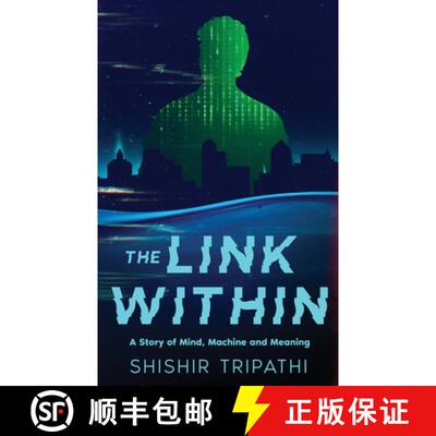 【3-4周达】The Link Within: A Story of Mind, Machine and Meaning [9781764438407]