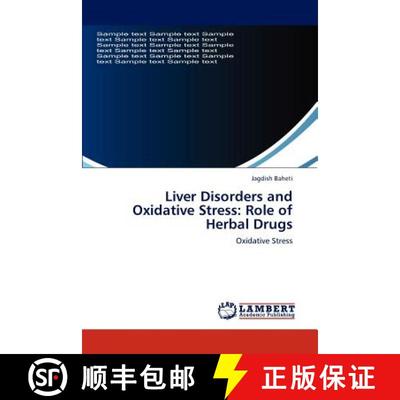 预订 Liver Disorders and Oxidative Stress: Role of Herbal Drugs [9783848432585]