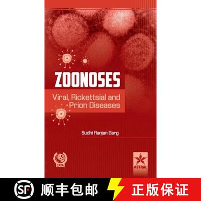 【3-4周达】精装 Zoonoses: Viral, Rickettsial and Prion Diseases [9789351301639]