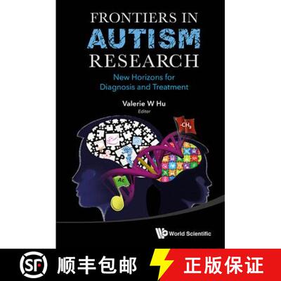 【3-4周达】精装 Frontiers in Autism Research : New Horizons for Diagnosis and Treatment [9789814602150]