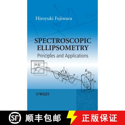 【3-4周达】精装 Spectroscopic Ellipsometry - Principles And Applications [Wiley化学化工] [9780470016084]