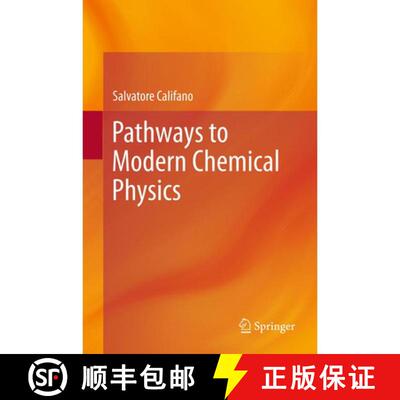 【3-4周达】精装 Pathways to Modern Chemical Physics [9783642281792]