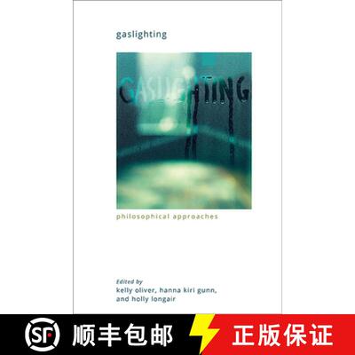 【2-3周达】Gaslighting : Philosophical Approaches [9798855801316]