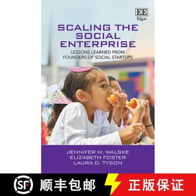 【3-4周达】精装 Scaling the Social Enterprise: Lessons Learned from Founders of Social Startups: Less... [9781788113717]