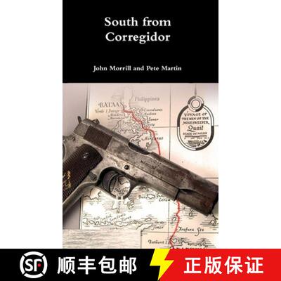 【3-4周达】South from Corregidor [9780359199471]