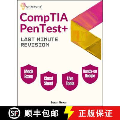 【3-4周达】CompTIA PenTest+ Last Minute Revision: Essential commands, real scenarios, and 300+ practi... [9789349174801]