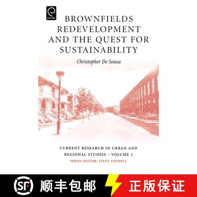 【3-4周达】精装 Brownfields Redevelopment and the Quest for Sustainability [9780080453583]