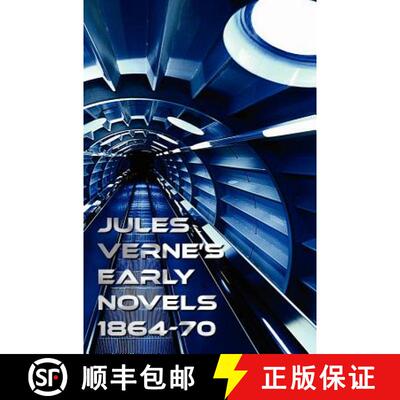 【3-4周达】精装 Jules Verne's Early Novels 1864-70, Unabridged, A Journey to the Center of the Earth,... [9781781392485]