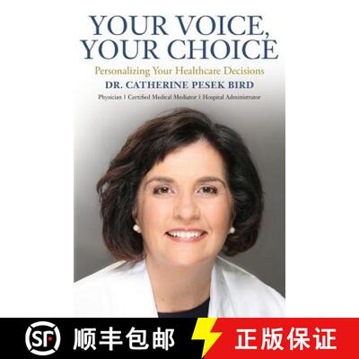 【3-4周达】Your Voice, Your Choice: Personalizing Your Healthcare Decisions [9780998661605]