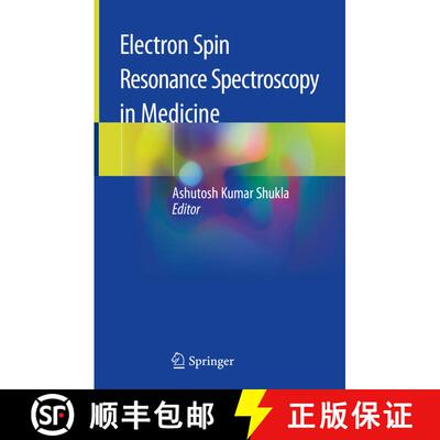 【3-4周达】精装 Electron Spin Resonance Spectroscopy in Medicine [9789811322297]