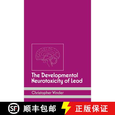 【3-4周达】The Developmental Neurotoxicity of Lead [9789401089661]