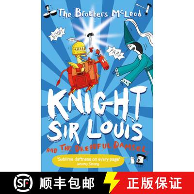 Knight Sir Louis and the Dreadful Damsel [9781913101282]