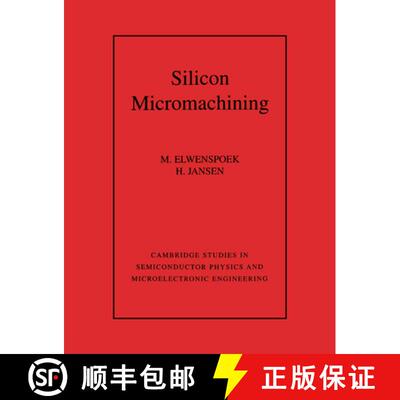 【3-4周达】Silicon Micromachining: - Silicon Micromachining [9780521607674]