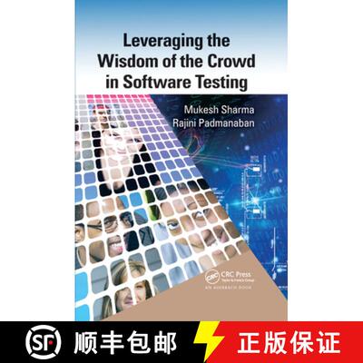 【3-4周达】Leveraging the Wisdom of the Crowd in Software Testing [9780367378349]
