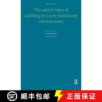 【3-4周达】The Added Value of Auditing in a Non–Mandatory Environment [9789056297114]