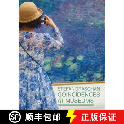 【3-4周达】精装 Coincidences at Museums: By Stefan Draschan [9783775745581]