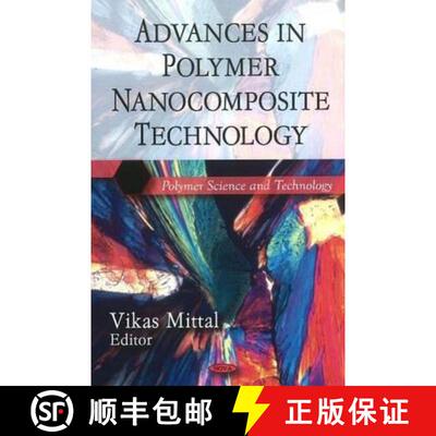 【3-4周达】精装 Advances in Polymer Nanocomposite Technology [9781607419709]