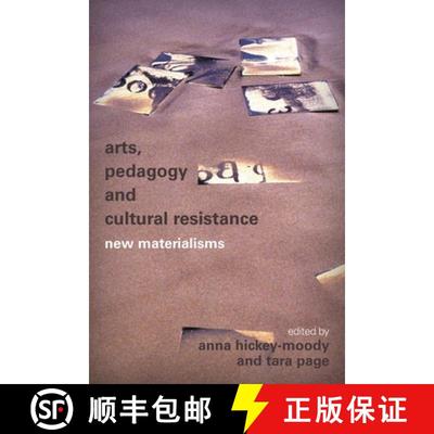 【3-4周达】Arts, Pedagogy and Cultural Resistance : New Materialisms [9781783484867]