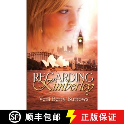 【3-4周达】Regarding Kimberley [9781613099445]