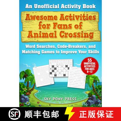 【3-4周达】Awesome Activities for Fans of Animal Crossing: An Unofficial Activity Book--Word Searches... [9781510763067]