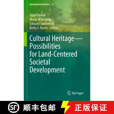 【3-4周达】Cultural Heritage--Possibilities for Land-Centered Societal Development [9783030580940]