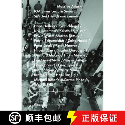 【3-4周达】Massive Attack – IOA Sliver Lecture Series: Selected Friends and Enemies [9783990434581]