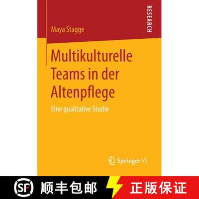 【3-4周达】Multikulturelle Teams in der Altenpflege : Eine qualitative Studie (1. Aufl. 2016) (1. Auf... [9783658115098]