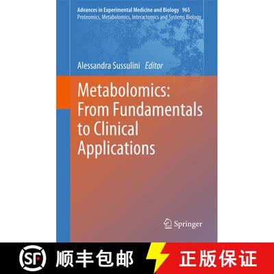 【3-4周达】精装 Metabolomics: From Fundamentals to Clinical Applications [9783319476551]