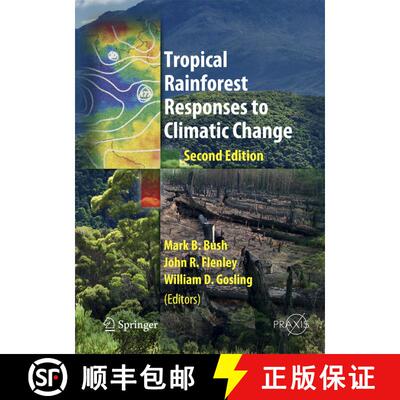 【3-4周达】Tropical Rainforest Responses to Climatic Change (Second Edition 2011) (Second Edition 201... [9783642053825]