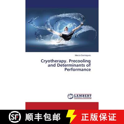 预订 Cryotherapy. Precooling and Determinants of Performance [9783659517709]