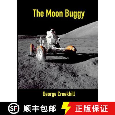 【3-4周达】The Moon Buggy: Lunar Roving Vehicle [9781520349480]