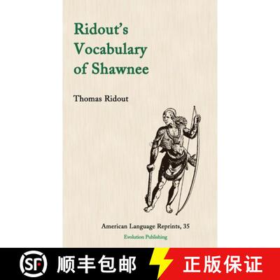 【3-4周达】Ridout's Vocabulary of Shawnee [9781935228264]