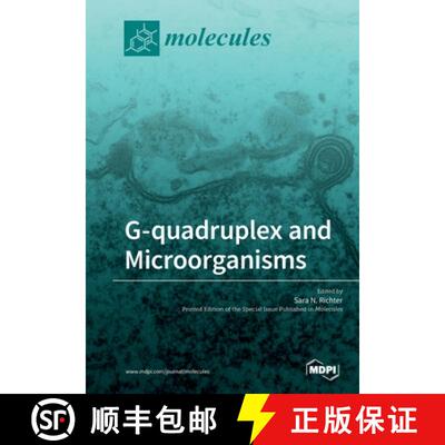 【3-4周达】G-quadruplex and Microorganisms [9783039212439]