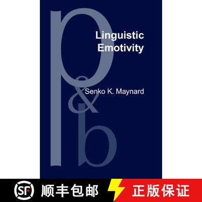 【3-4周达】精装 Linguistic Emotivity: Centrality of place, the topic-comment dynamic, and an ideology... [9789027251176]