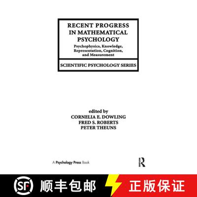 【3-4周达】精装 Recent Progress in Mathematical Psychology: Psychophysics, Knowledge Representation, ... [9780805819755]