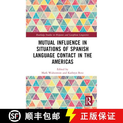 【3-4周达】精装 Mutual Influence in Situations of Spanish Language Contact in the Americas [9780367651305]