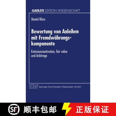 【3-4周达】Bewertung von Anleihen mit Fremdwährungskomponente : Emissionsmotivation, fair value und ... [9783824462070]