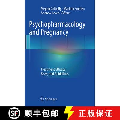 【3-4周达】Psychopharmacology and Pregnancy : Treatment Efficacy, Risks, and Guidelines [9783662523483]