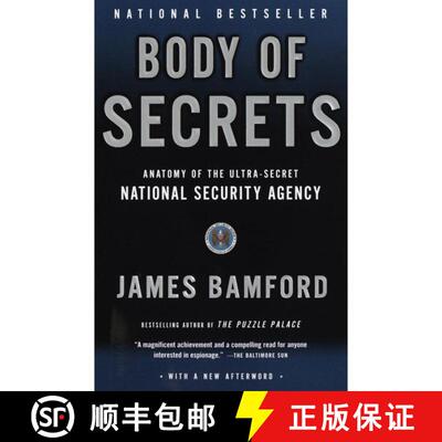 【3-4周达】Body of Secrets: Anatomy of the Ultra-Secret National Security Agency [9780385499088]
