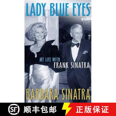 【3-4周达】Lady Blue Eyes : My Life with Frank Sinatra [9780099557883]