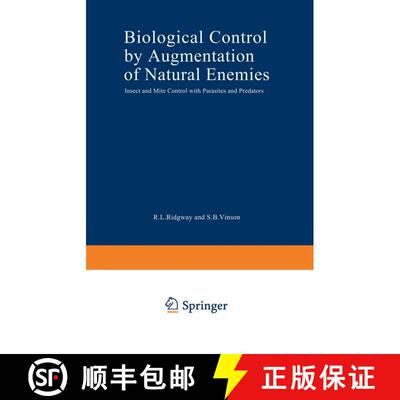 预订 精装 Biological Control by Augmentation of Natural Enemies: Insect and Mite Control with Parasit... [9780306363115]