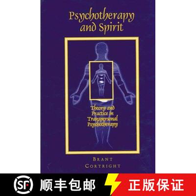 【3-4周达】Psychotherapy and Spirit : Theory and Practice in Transpersonal Psychotherapy [9780791434666]