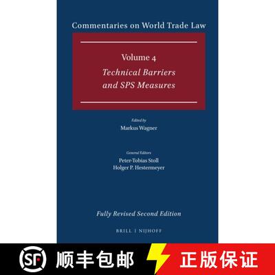 预订 精装 Commentaries on World Trade Law: Volume 4: Technical Barriers and Sps Measures [9789004436909]