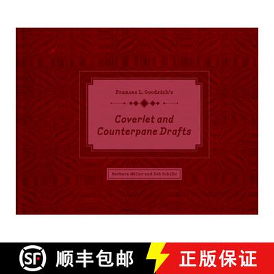 【3-4周达】精装 Frances L. Goodrich's Coverlet and Counterpane Drafts [9780764352669]