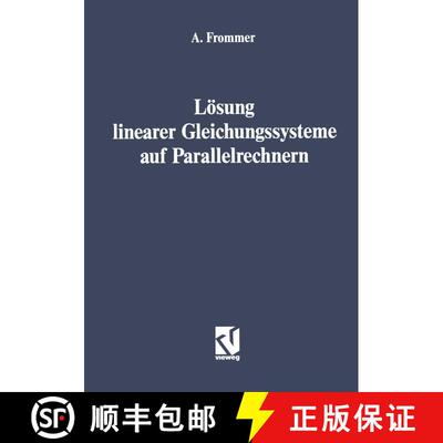 【3-4周达】Lösung linearer Gleichungssysteme auf Parallelrechnern [9783528063979]