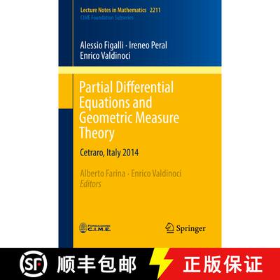【3-4周达】Partial Differential Equations and Geometric Measure Theory : Cetraro, Italy 2014 (1st ed.... [9783319740416]