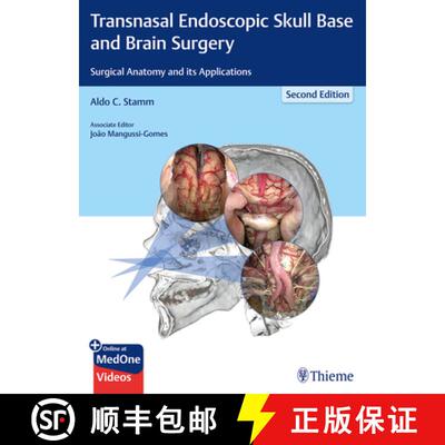 【3-4周达】精装 Transnasal Endoscopic Skull Base and Brain Surgery: Surgical Anatomy and Its Applicat... [9781626237100]